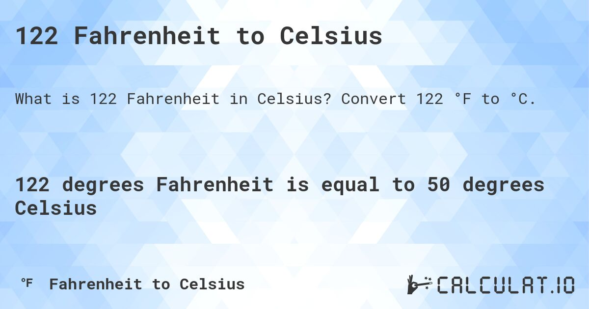 Converting 50 Celsius to Fahrenheit: Understanding the Temperature ...